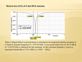 Microstrip Patch Antenna With DGS | PPT