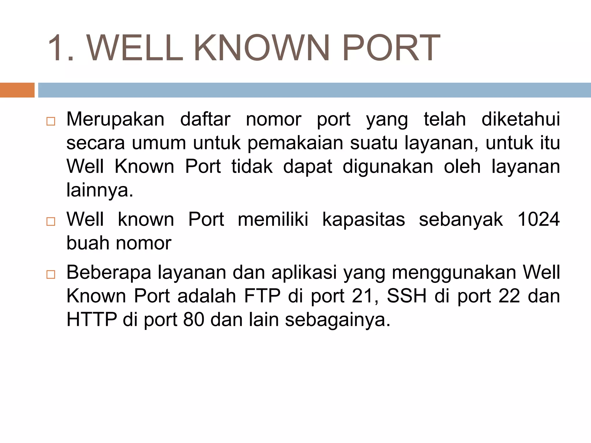 PENGERTIAN DAN FUNGSI PORT | PPTX