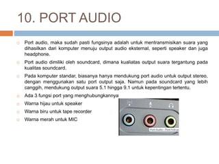 PENGERTIAN DAN FUNGSI PORT | PPTX
