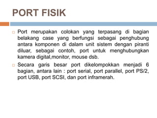 PENGERTIAN DAN FUNGSI PORT | PPTX