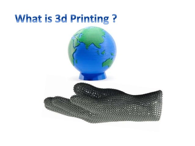 3D printing introduction | PPTX