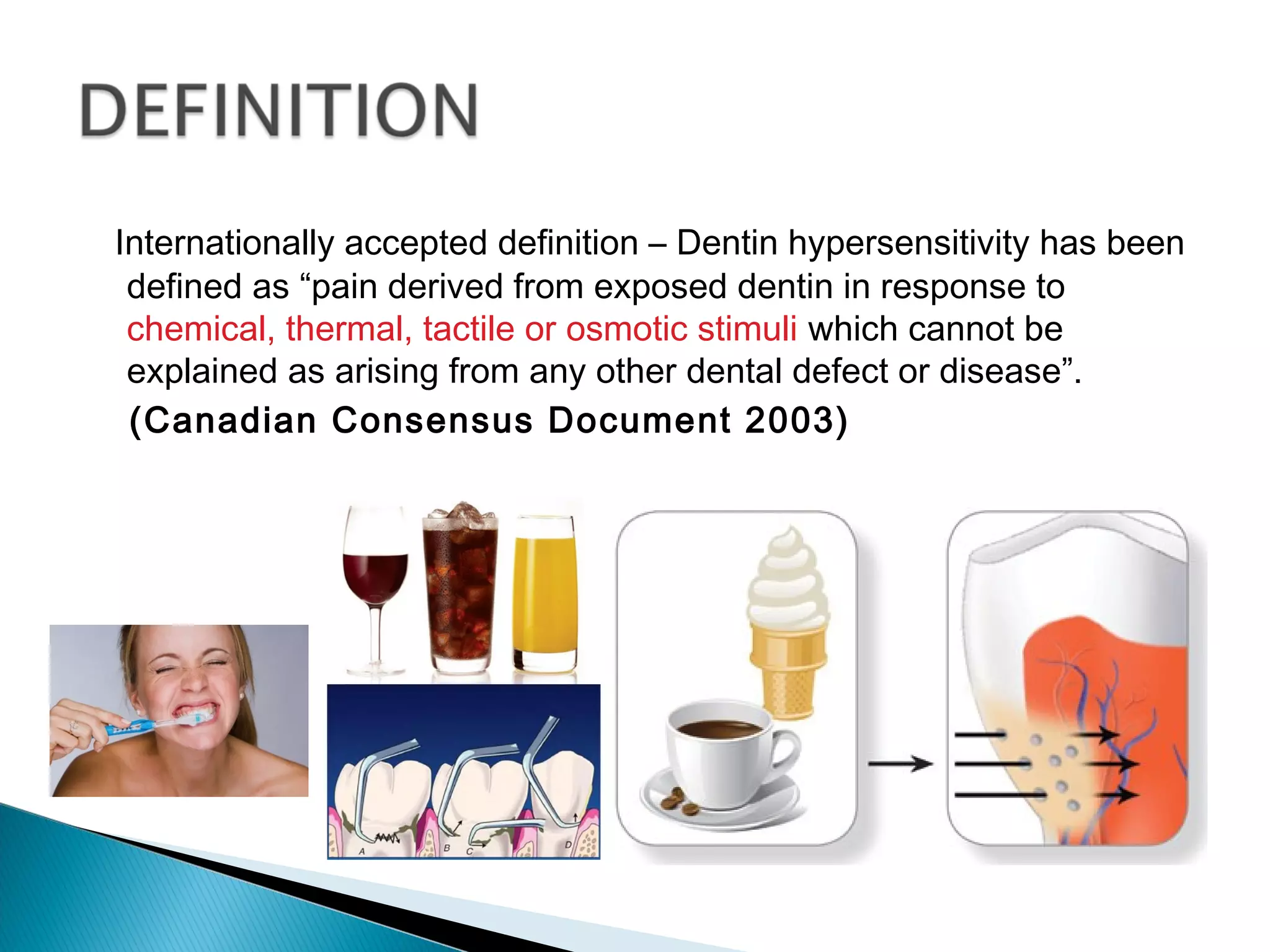 DENTIN HYPERSENSITIVITY - ETIOLOGY, DIAGNOSIS AND TREATMENT | PPT