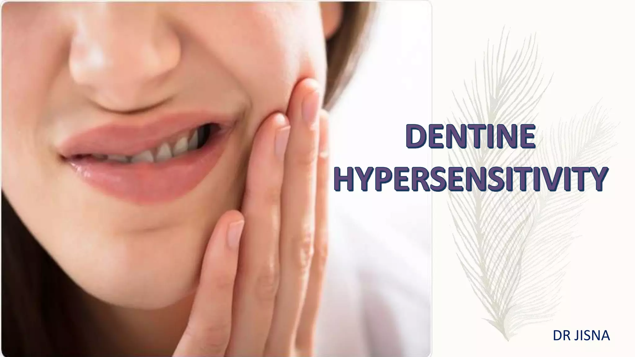 Dentin hypersensitivity | PPTX