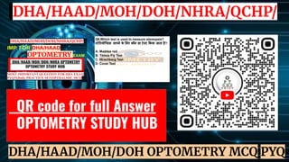 DHA/HAAD/MOH/DOH OPTOMETRY MCQ PYQ. .pdf