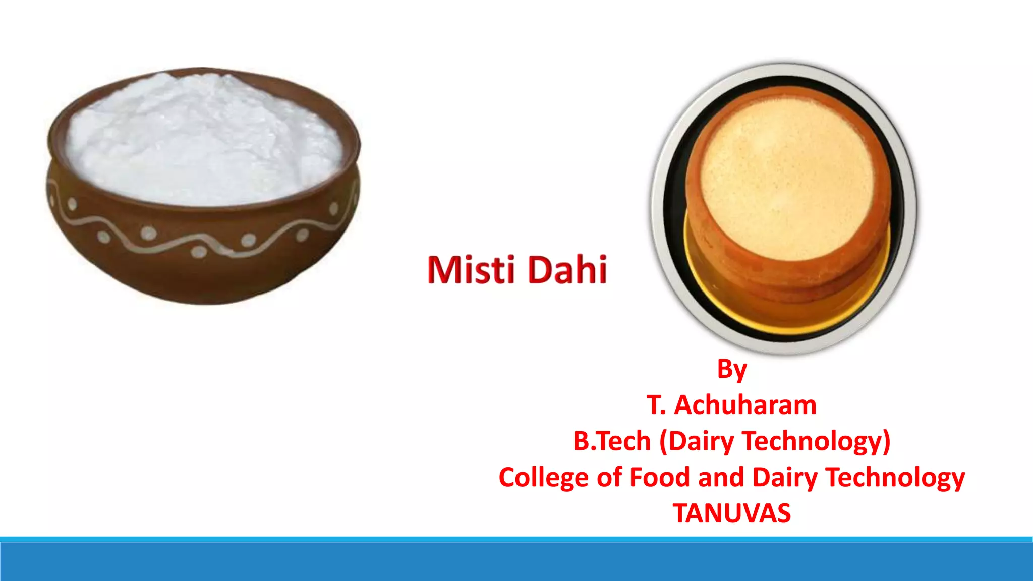 Dhai and Misti Dhai | PPTX