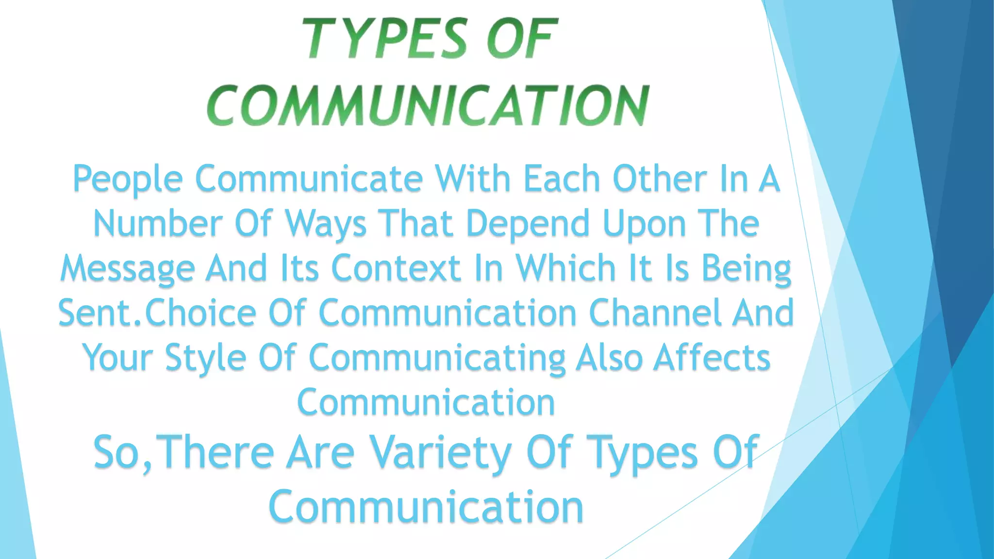 TYPES OF COMMUNICATION | PPTX