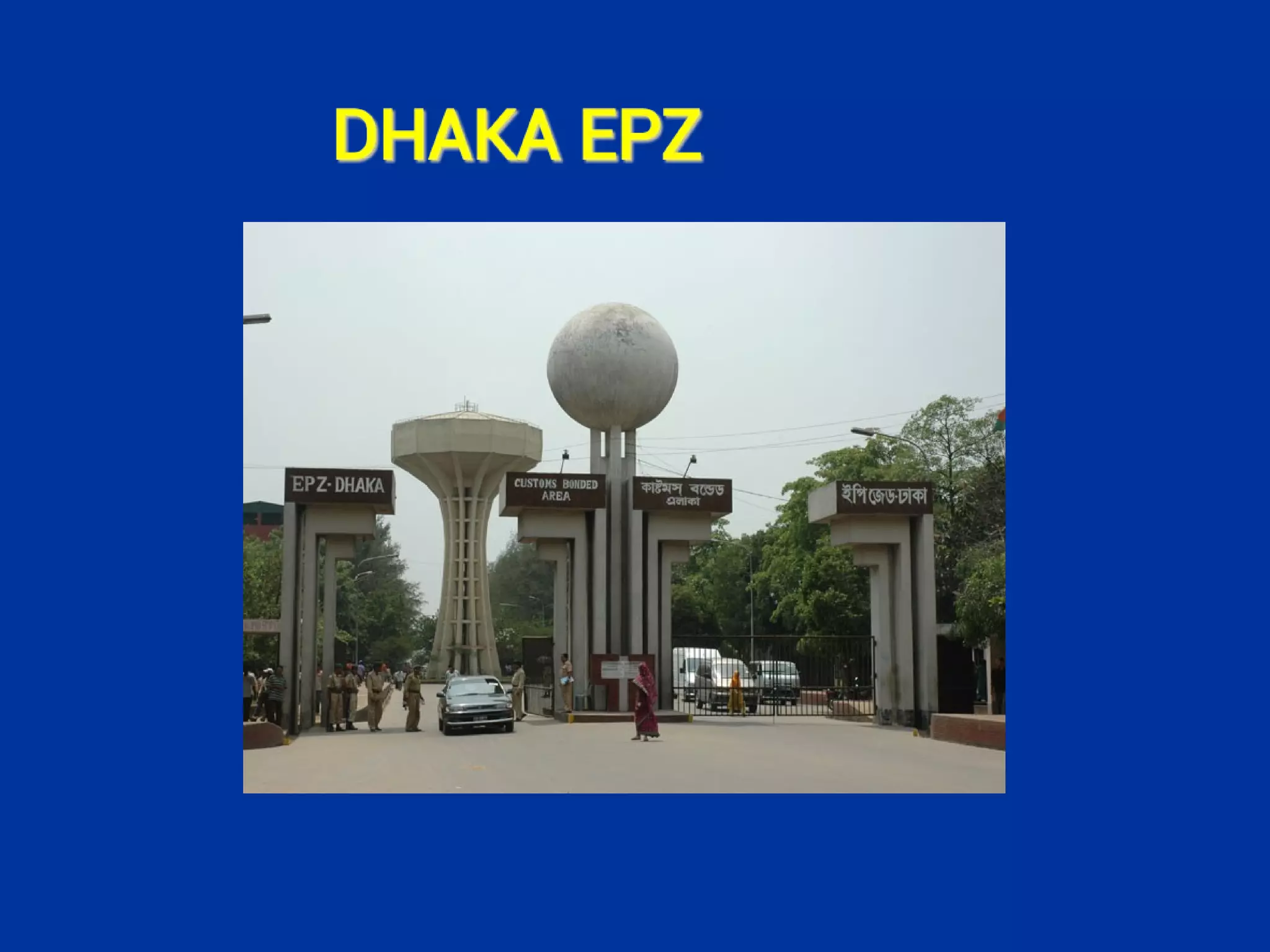 Dhaka epz | PPT