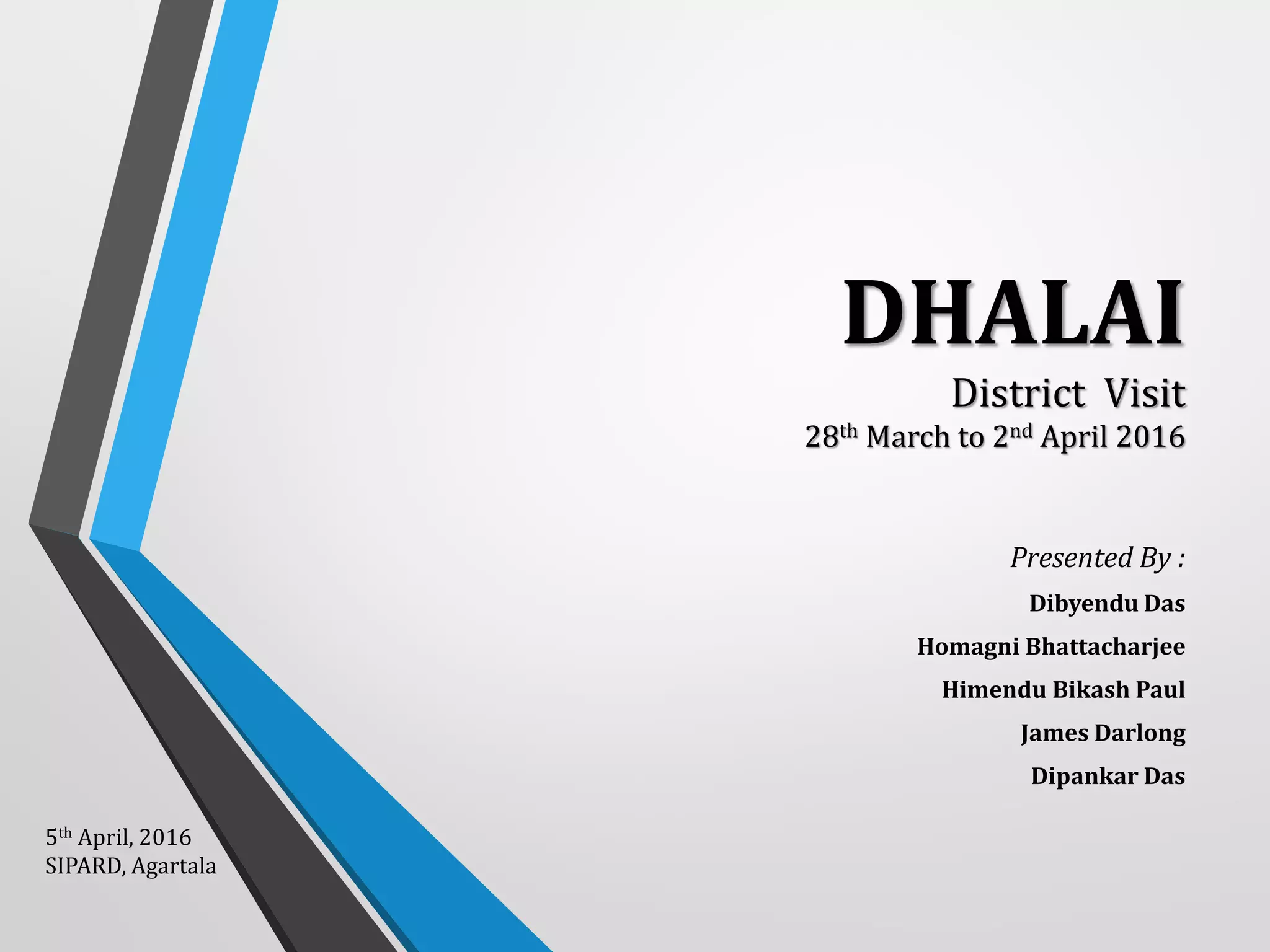Dhalai district visit | PPT