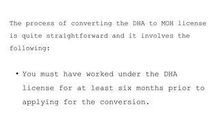 DHA LICENSE TO MOH LICENSE.pptx