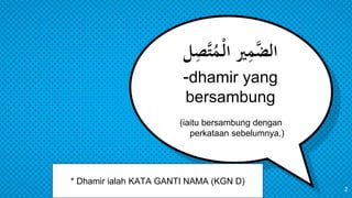 Dhamir muttasil | PPT | Free Download