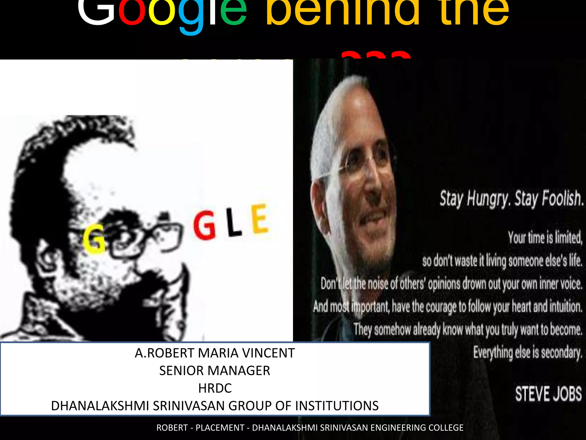 Dhanalakshmi srinivasan placement - google by 2050 - robert | PPSX