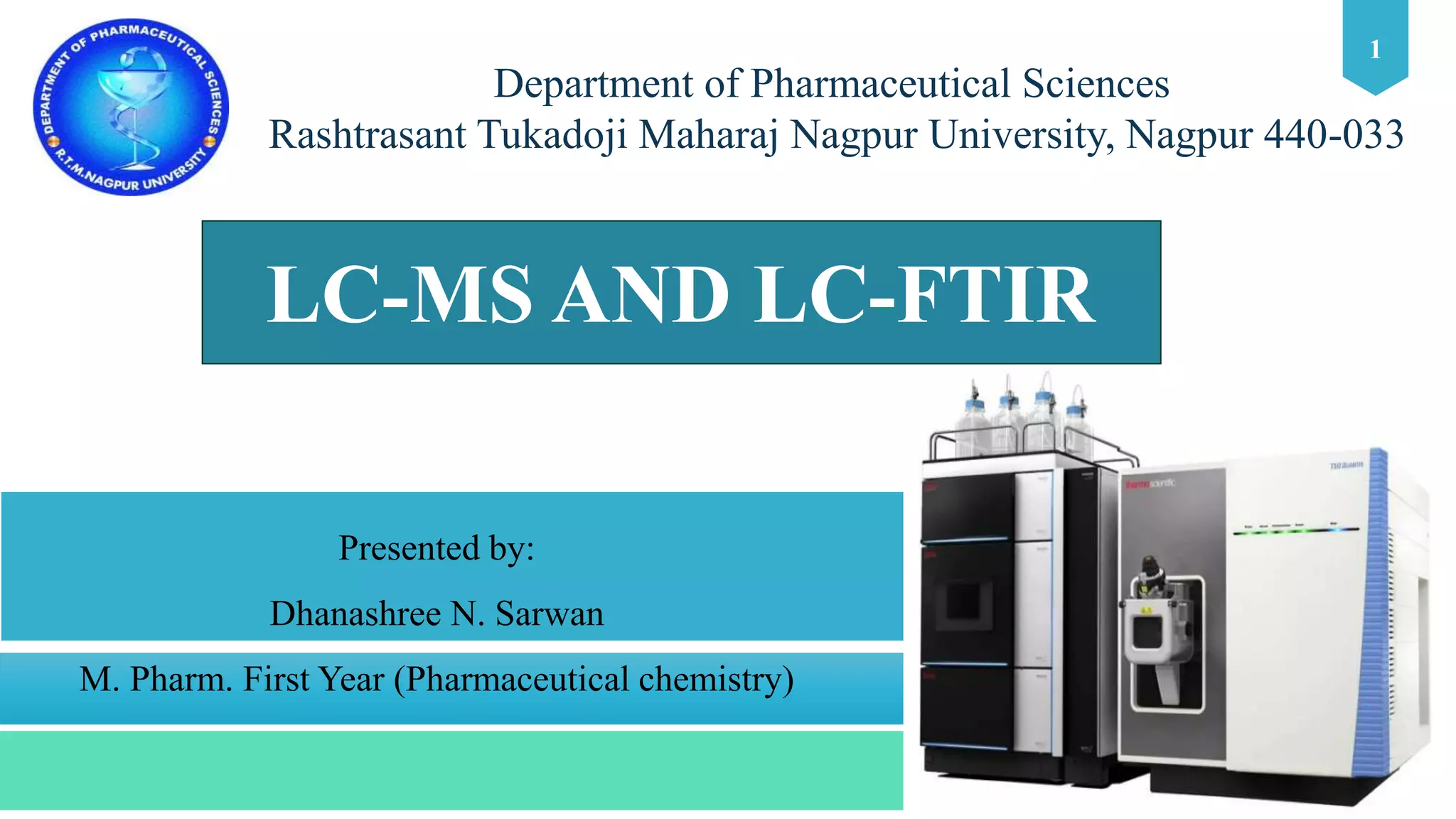 LC-MS LC-FTIR | PPTX