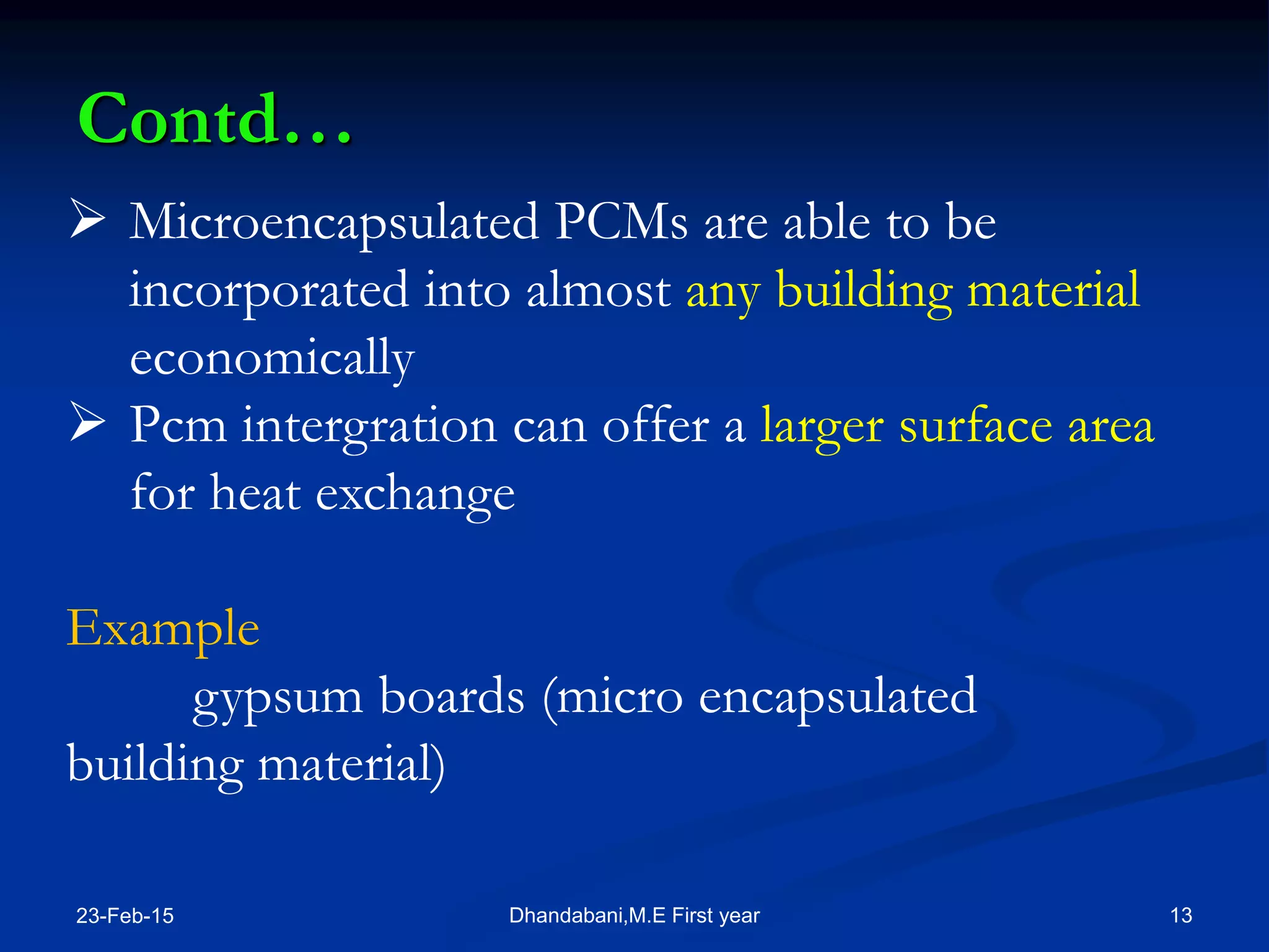 phase change materials by dhandabani,anna university,CEG,chennai. | PPTX