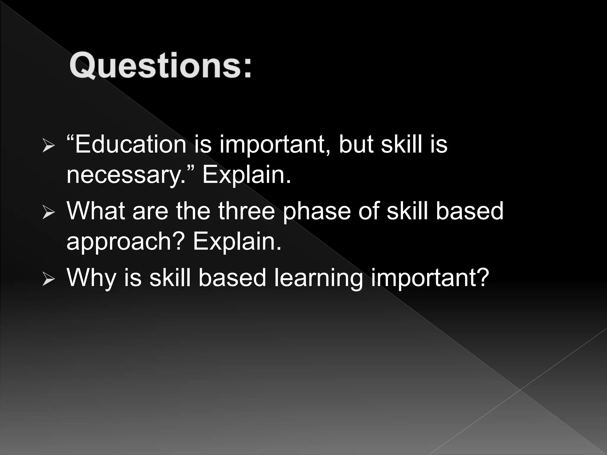 skilled based education | PPTX