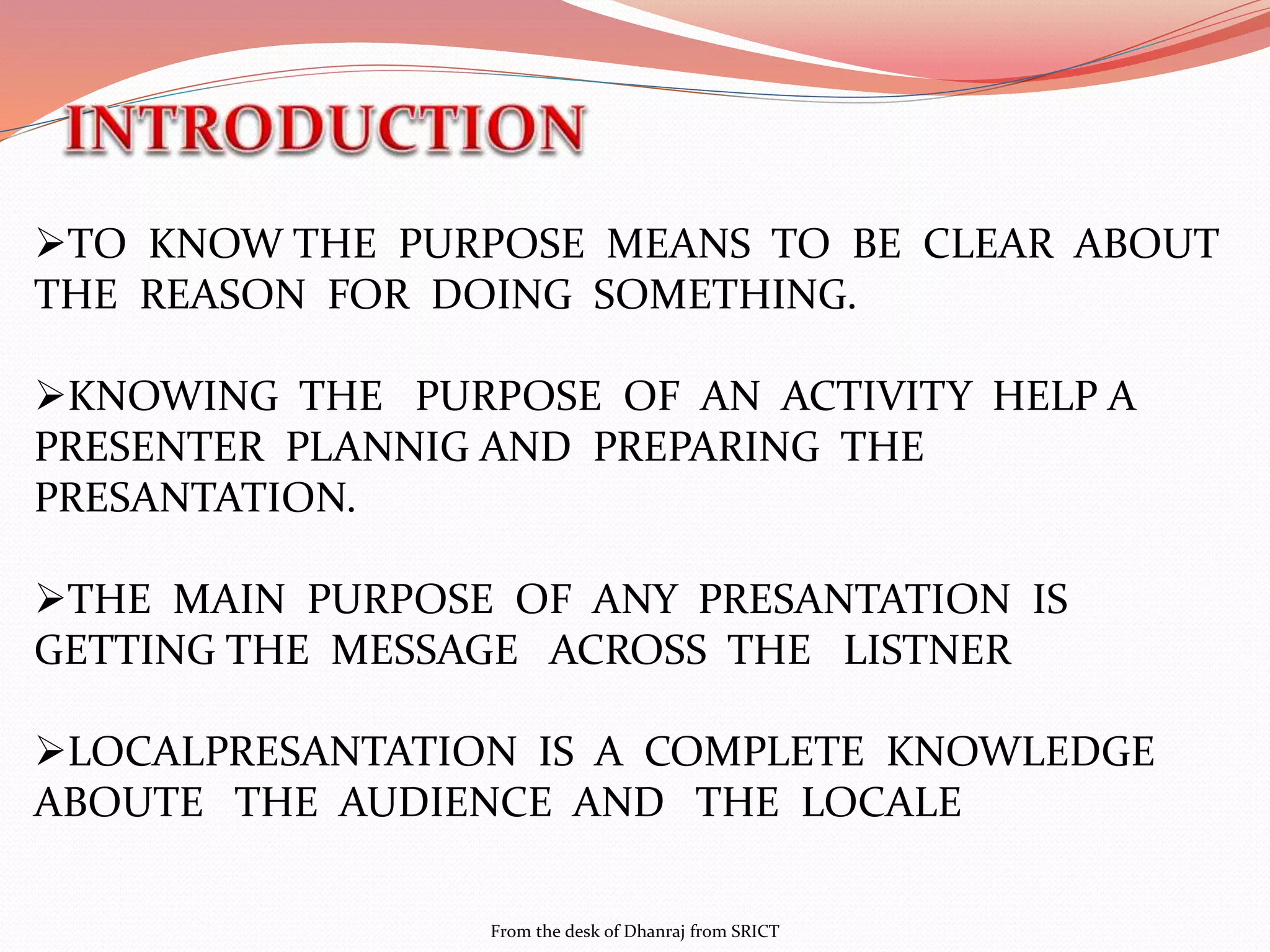 defining purpose of presentation | PPTX