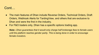 Dhan Review: Brokerage Charges, Margin, Trading & Demat Account | PPTX