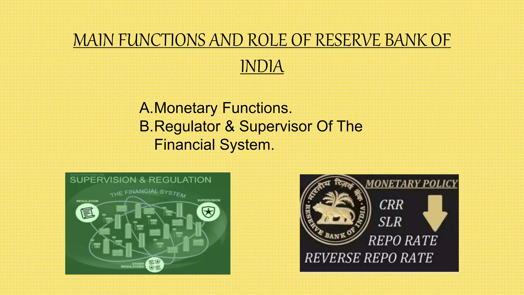 Banking regulations And Role Of RBI | PPTX