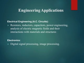 Role of mathematics in science and engineering | PPTX