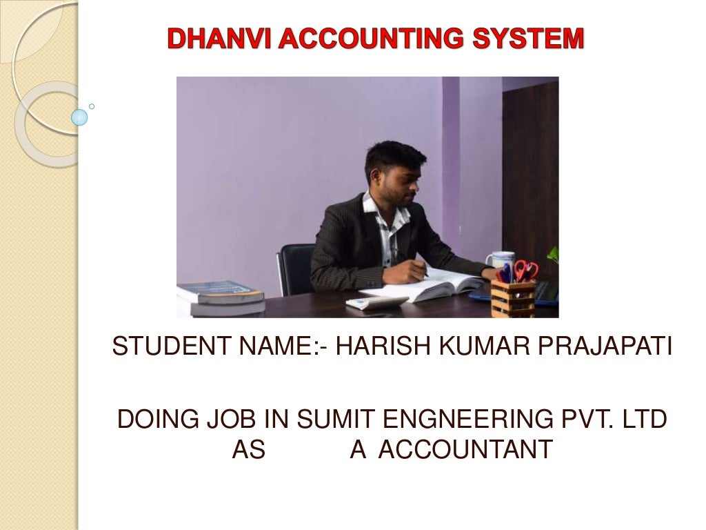DHANVI ACCOUNTING SYSTEM KOTA | PPTX