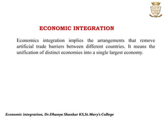 Economics:Economic Integration | PPTX