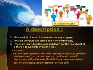 Dhara a group presentation | PPTX