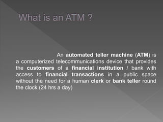 ATM | PPTX | Credit Cards | Personal Debt