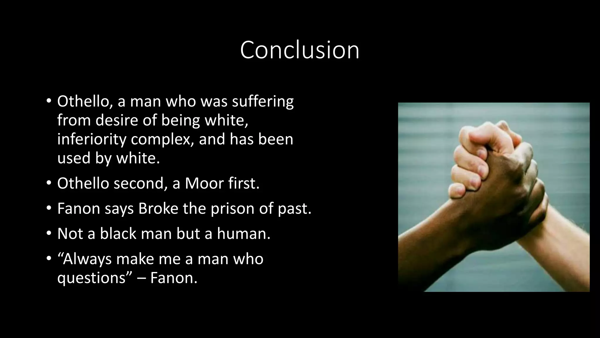 Fanon's "Black skin White masks" and Shakespeare's "Othello" | PPT