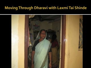 Dharavi Moving Map | PPTX