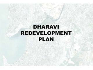 Dharavi Presentation.ppt