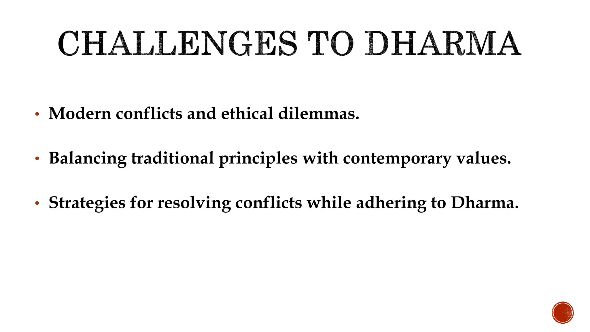 Dharma in Indian Philosophy - An Overview | PPTX