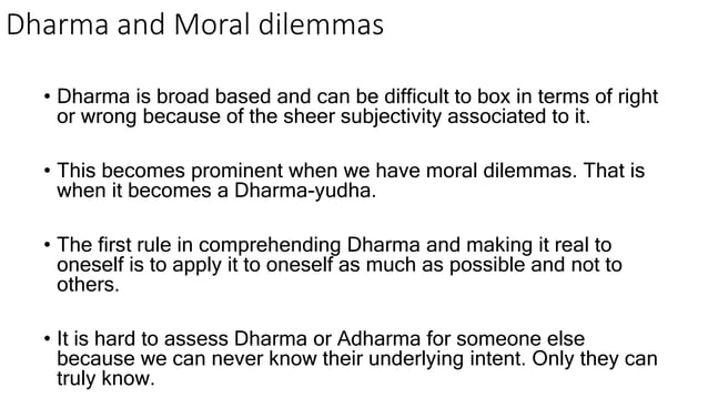 Dharma in times of moral conflict - How to navigate.pptx