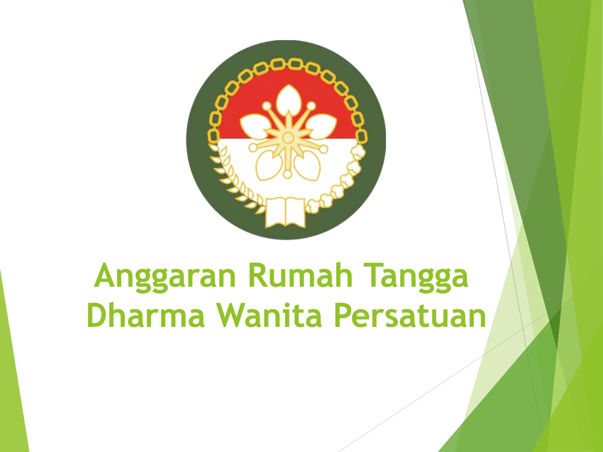 Panduan untuk Dharma Wanita Persatuan.pptx