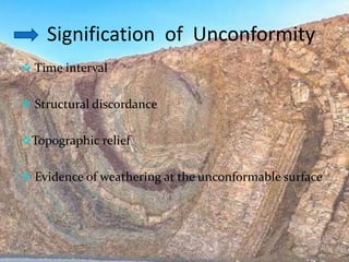 UNCONFORMITY BY DHARMESH | PPTX | Geology | Science
