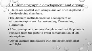 High performance thin layer chromatography(HPTLC) | PPTX