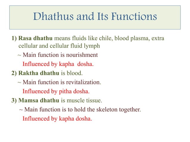 Dhathus and its functions | dr.franklin ayurvedic centre | PPT
