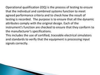 Concept of URS,DQ,IQ,OQ,PQ | PPTX