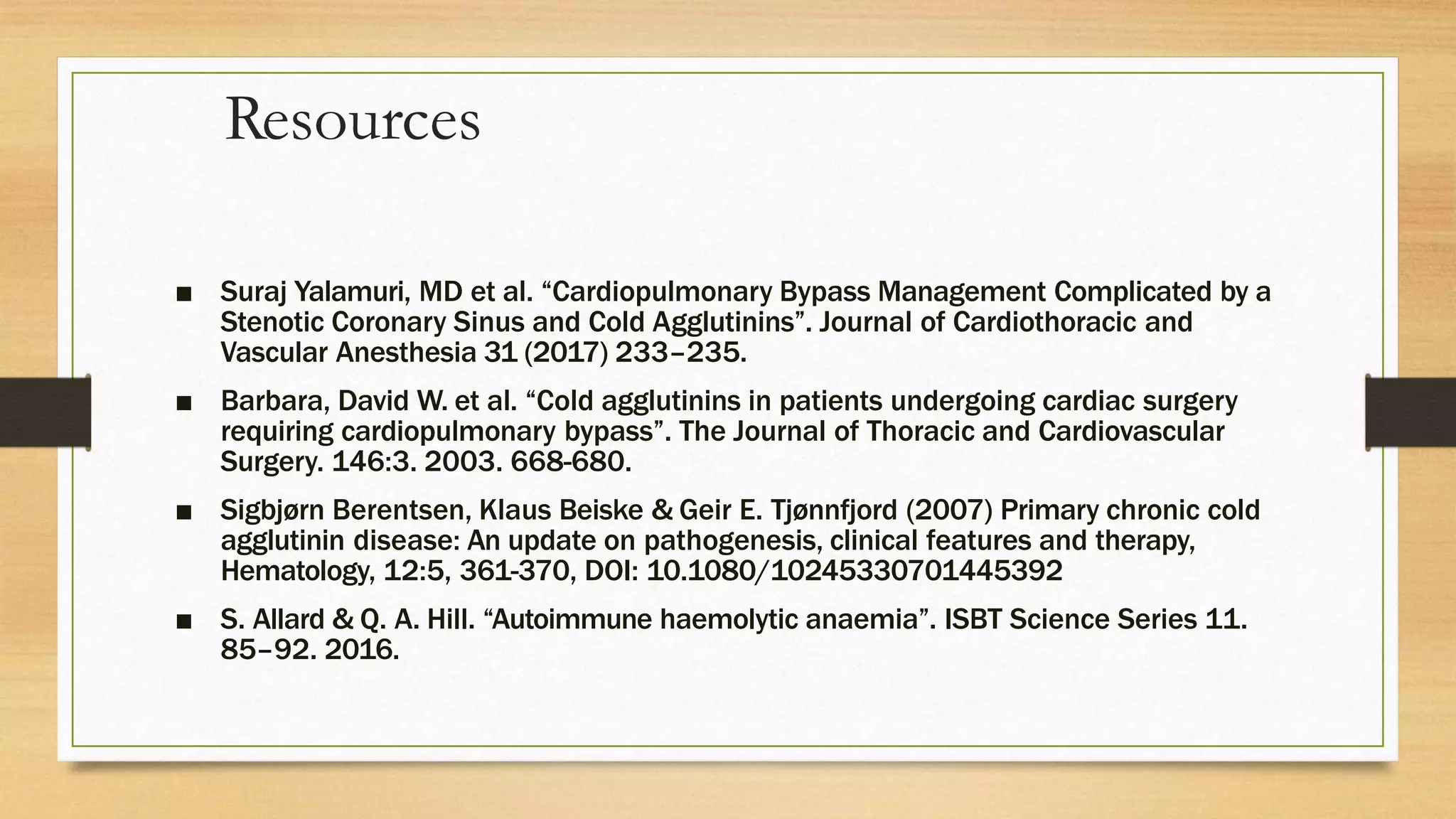 DHCA-in-a-Patient-with-Known-Cold-Agglutinin-Antibodies | PPTX