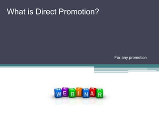 What Is Direct Promotion? | PPT