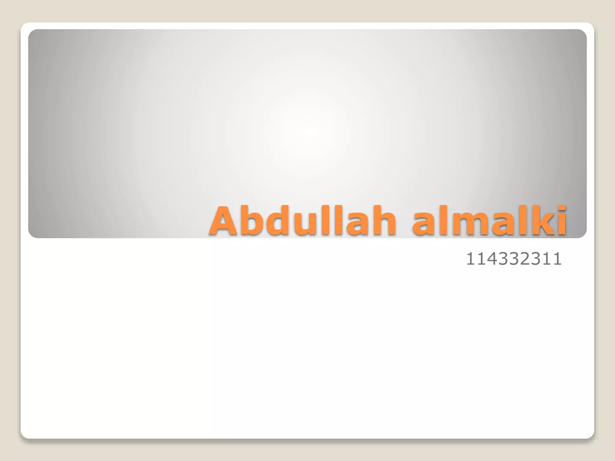Abdullah Hussain almalki | PPTX