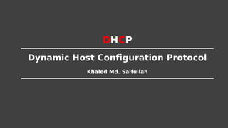 Dynamic Host Configuration Protocol(DHCP) | PPT