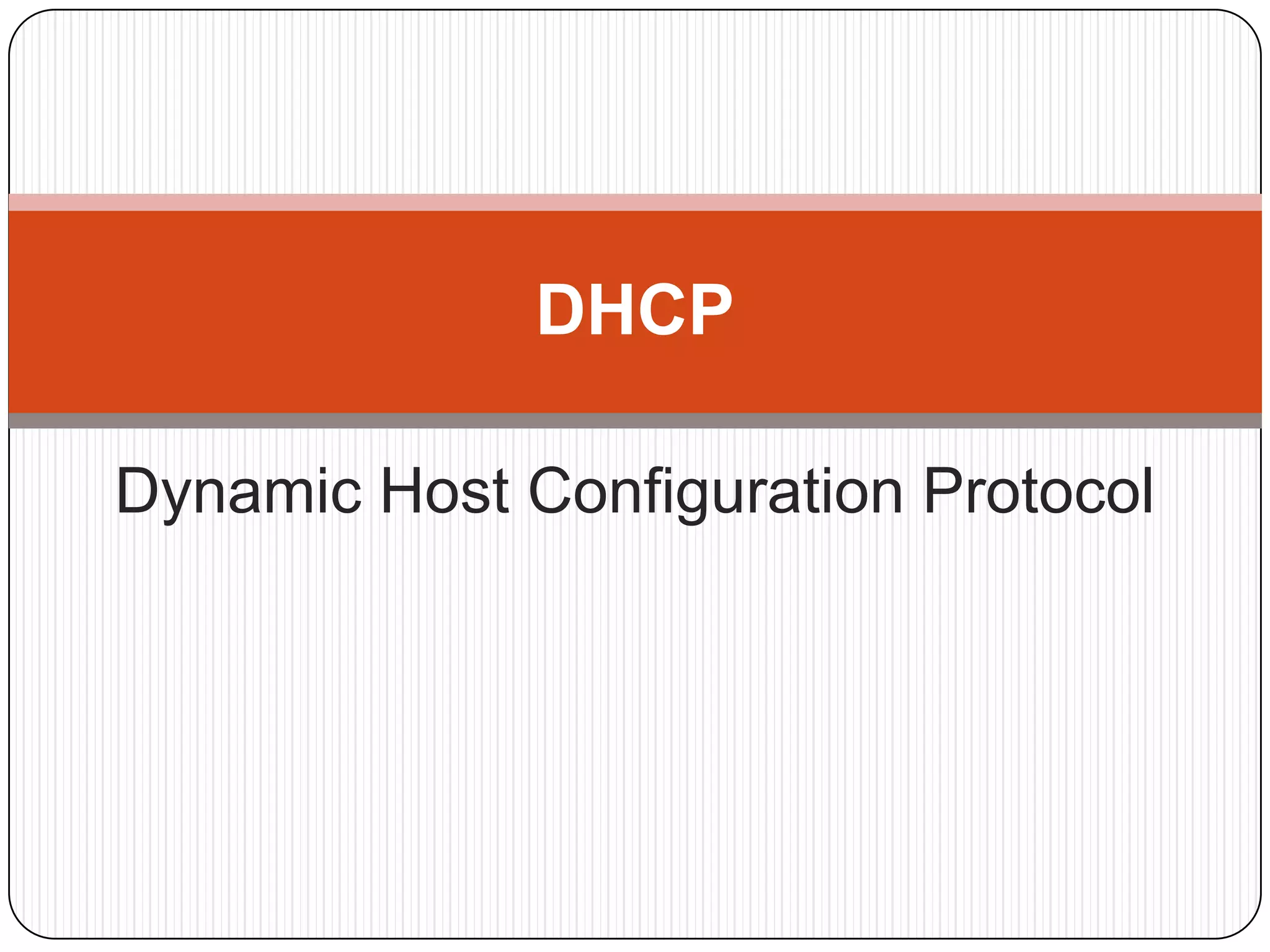 Dhcp ppt | PPTX