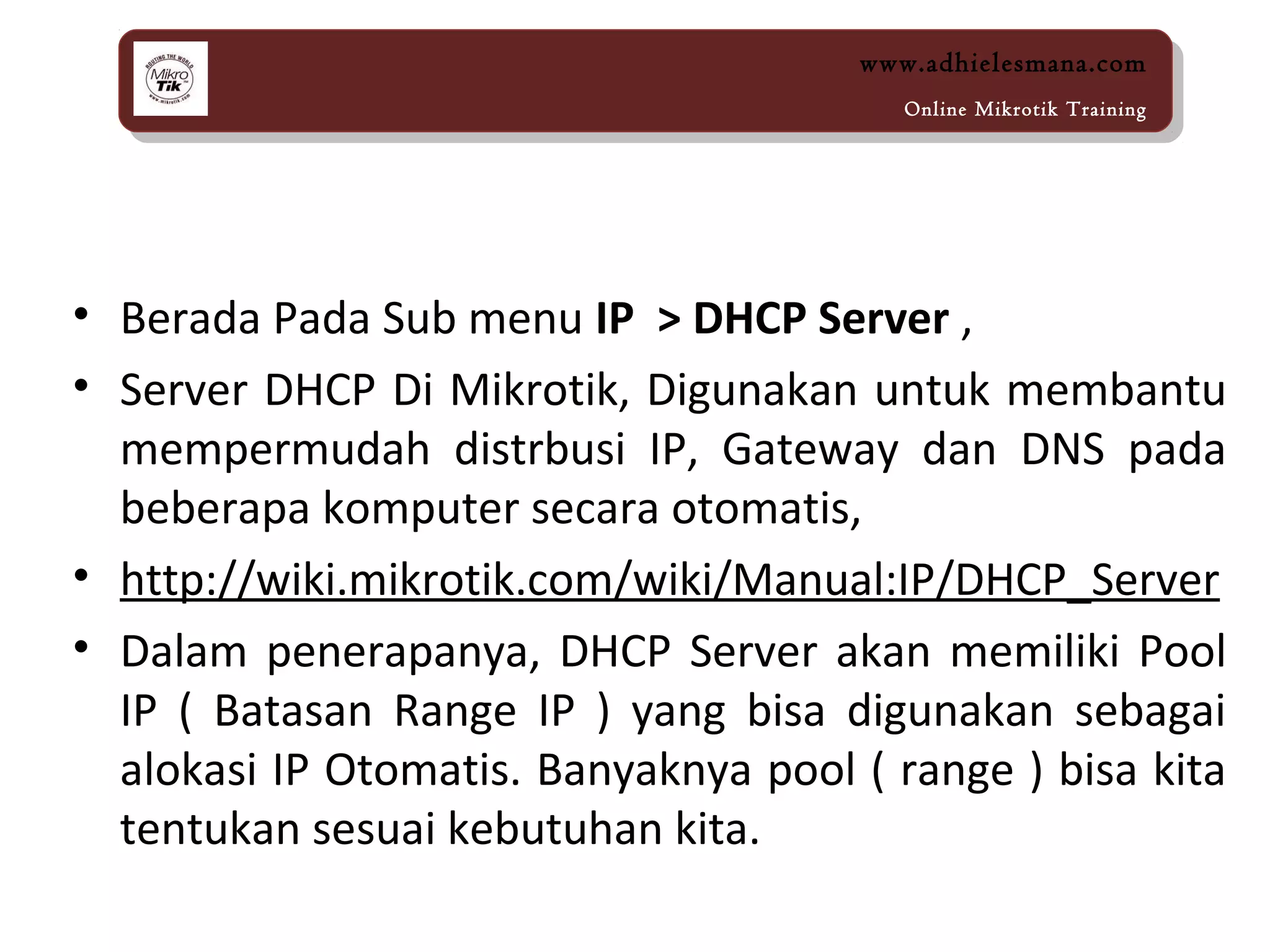 MikroTIK DHCP Server | PPT