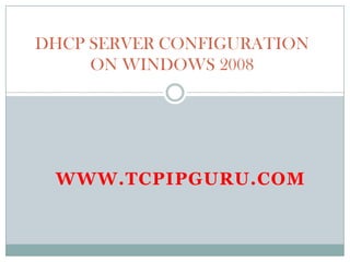 How to configure DHCP Server | PPT