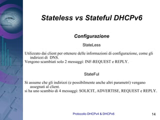 DHCP v4 - DHCP v6 | ODP