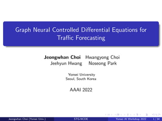[Yonsei AI Workshop 2022] Graph Neural Controlled Differential ...