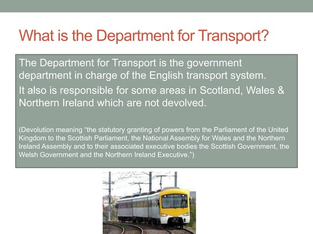 DEPARTMENT FOR TRANSPORT | PPTX | Rail Travel | Travel Type