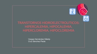 DHE. Potasio y Cloro.pptx