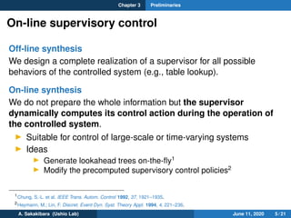 Supervisory control of discrete event systems for linear temporal logic ...