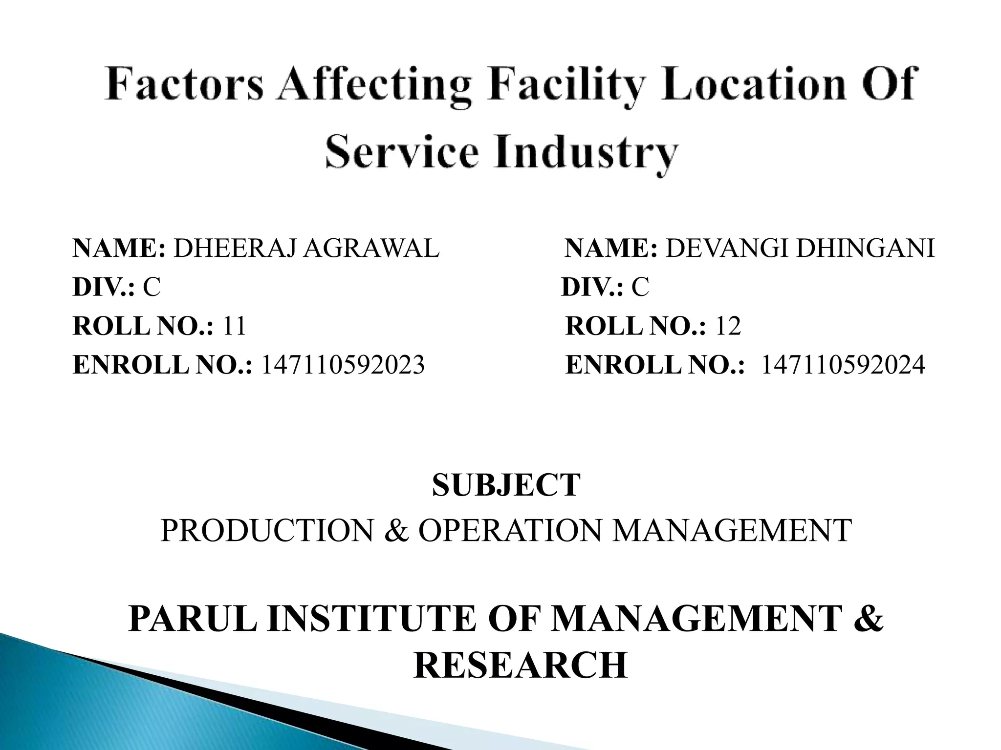 FACTORS AFFECTING FACILITY LOCATION TO SERVICE INDUSTRY | PPTX