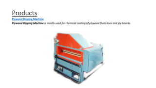 D&H Engineers- Plywood Machinery Manufacturers Products details with ...